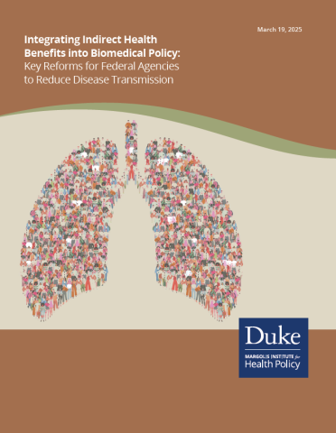 Integrating Indirect Health Benefits into Biomedical Policy: Key ...